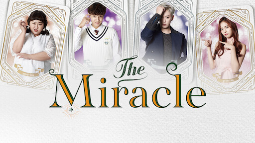 Watch The Miracle | Netflix