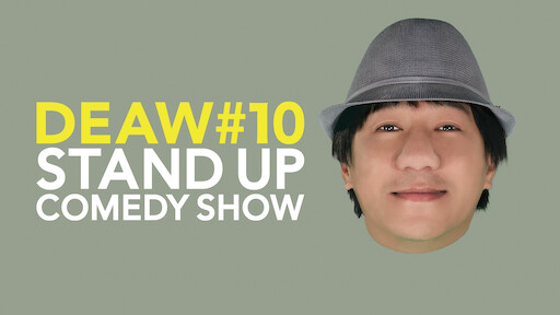 Watch DEAW#13 Udom Taephanich Stand Up Comedy Show | Netflix Official Site