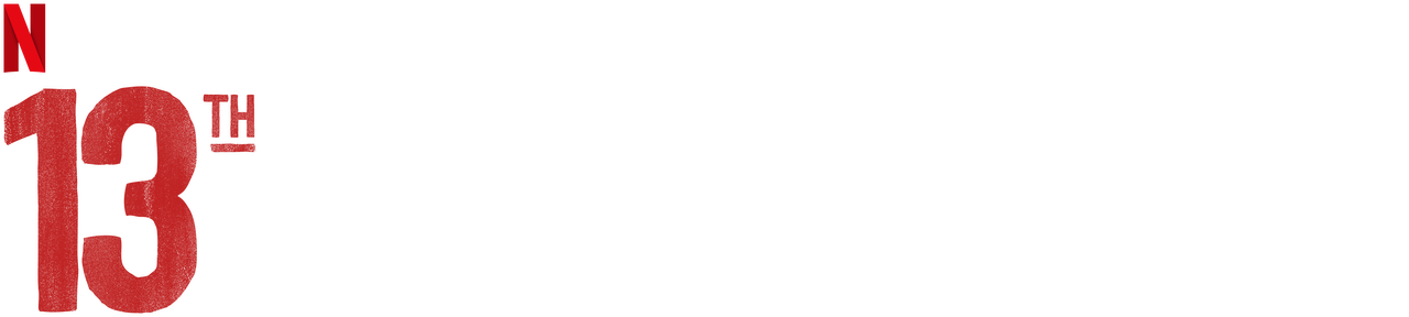13TH | Netflix Official Site
