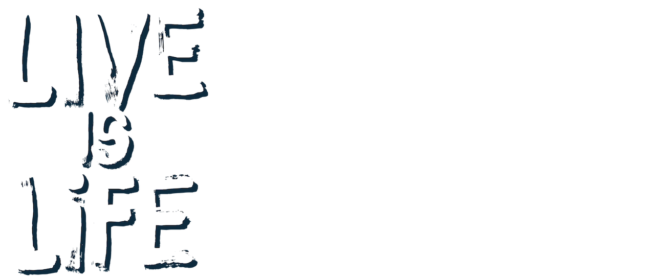 Watch Live is Life | Netflix