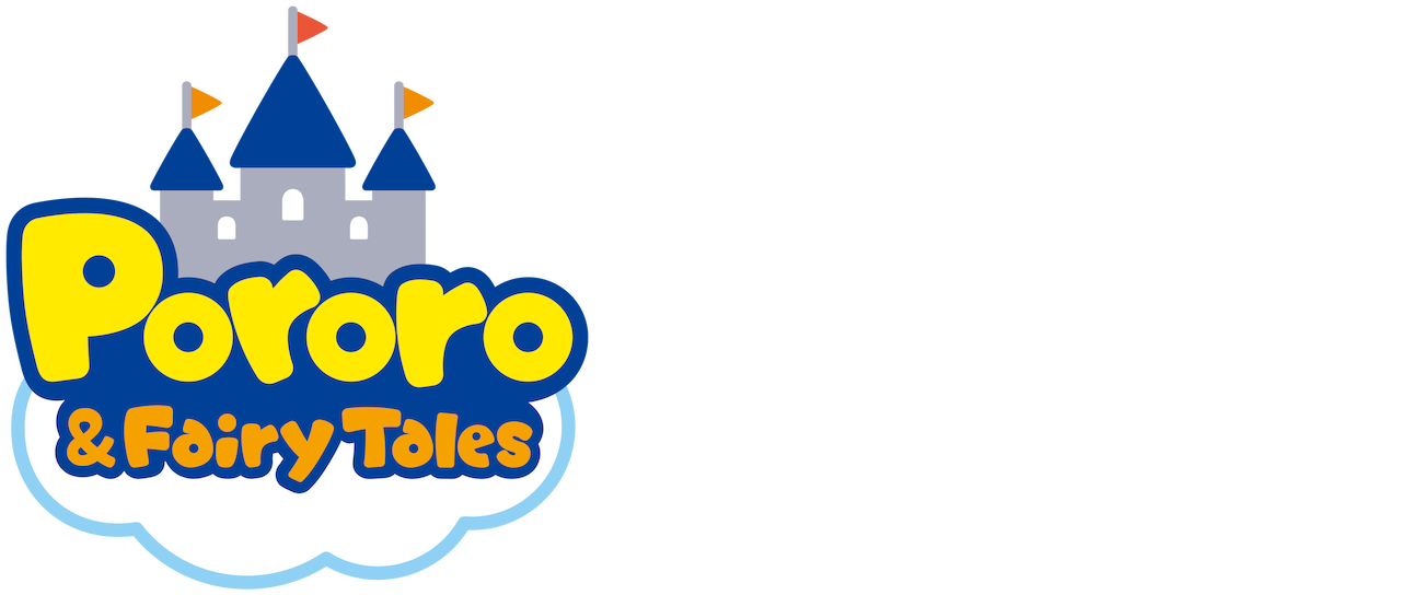 Watch Pororo & Fairy Tales | Netflix