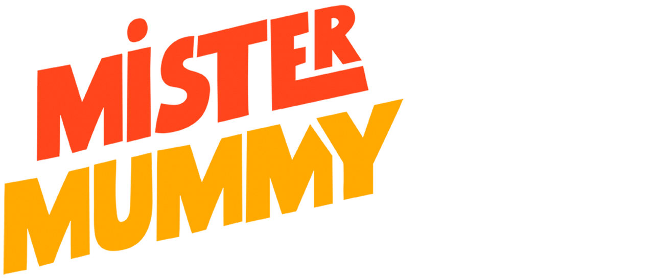 Watch Mister Mummy | Netflix
