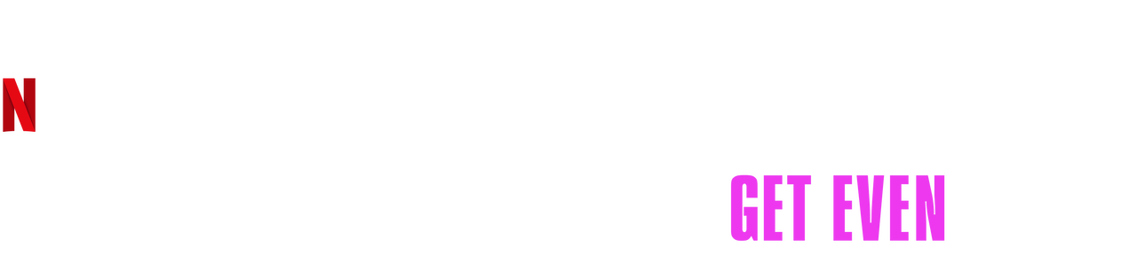 Watch Rebel Cheer Squad: A Get Even Series | Netflix Official Site