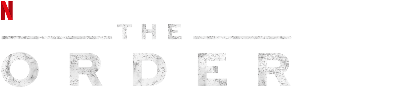 Watch The Order | Netflix Official Site