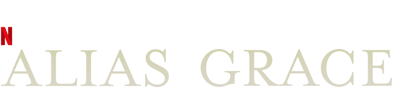 Watch Alias Grace | Netflix Official Site