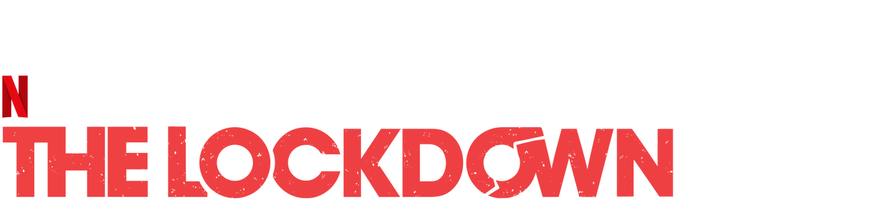 Watch The Lockdown Plan | Netflix Official Site