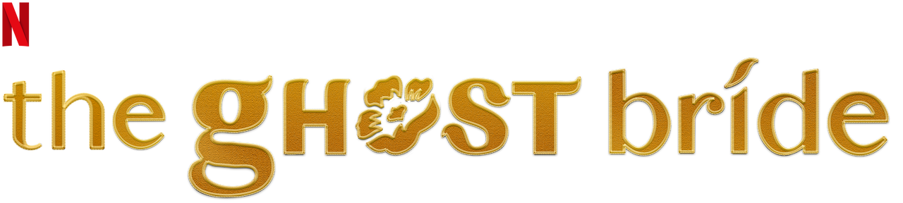 Watch The Ghost Bride | Netflix Official Site