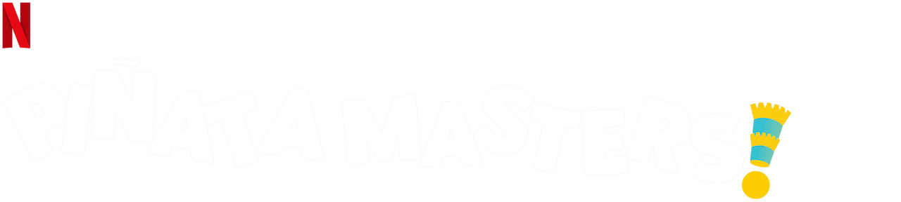 Watch Piñata Masters! | Netflix Official Site